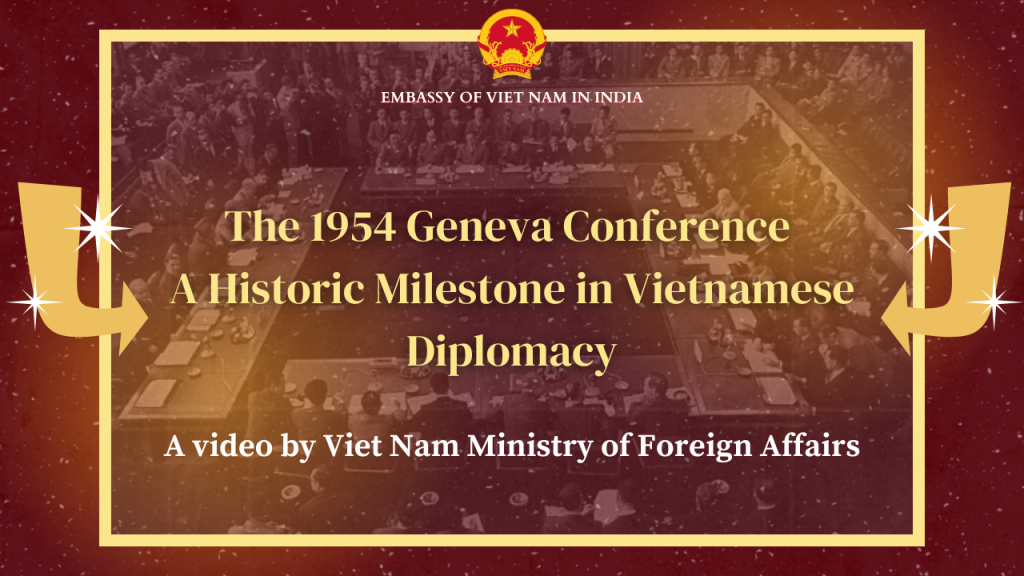 The 1954 Geneva Conference – A Historic Milestone in Vietnamese ...